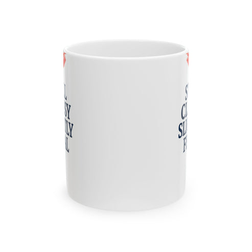Chic & Sassy Ceramic Mug - 'Still Classy Slightly Feral', Gift for Her ...